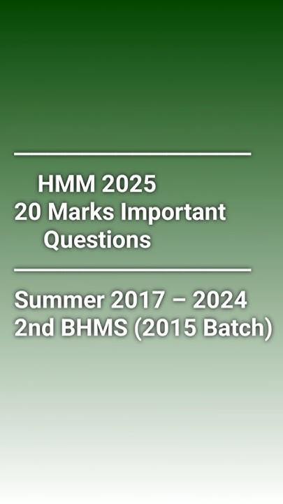 HMM 2025 | 20 Marks Most Repeated Questions | BHMS 2nd Year #hmm2025 #bhms2025 #bhms2ndyear #hmm ...