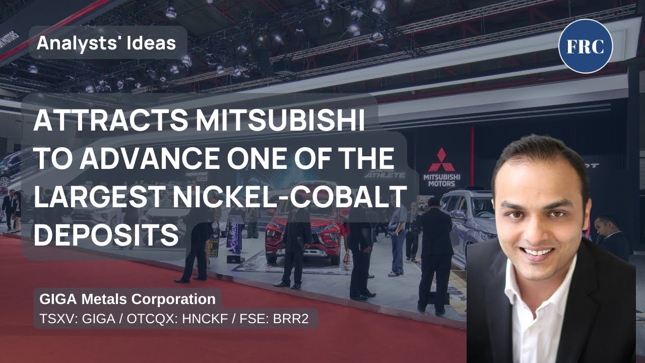 GIGA Metals Corp. - Attracts Mitsubishi to Advance One of the Largest ...