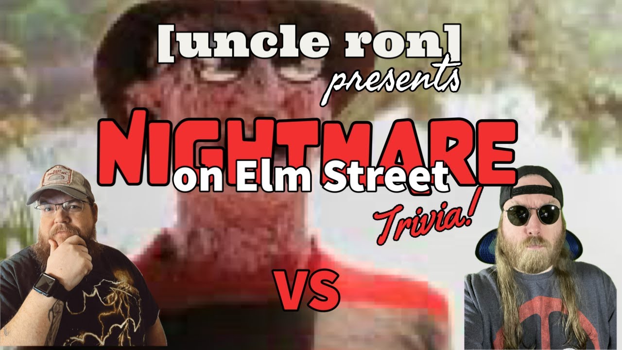Uncle Ron Presents Nightmare on Elm St Trivia! - YouTube