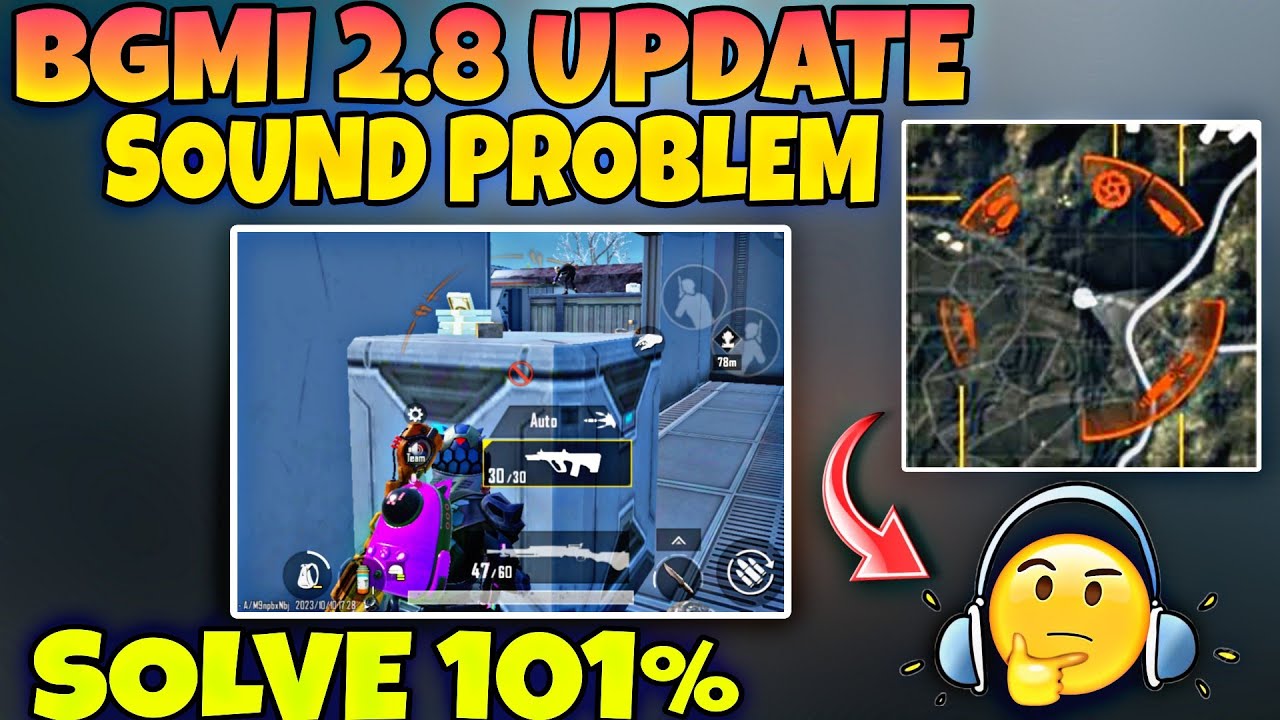 Bgmi 2.8 Update Sound Problem 🤔 || How To Solve Bgmi Sound Problem ...