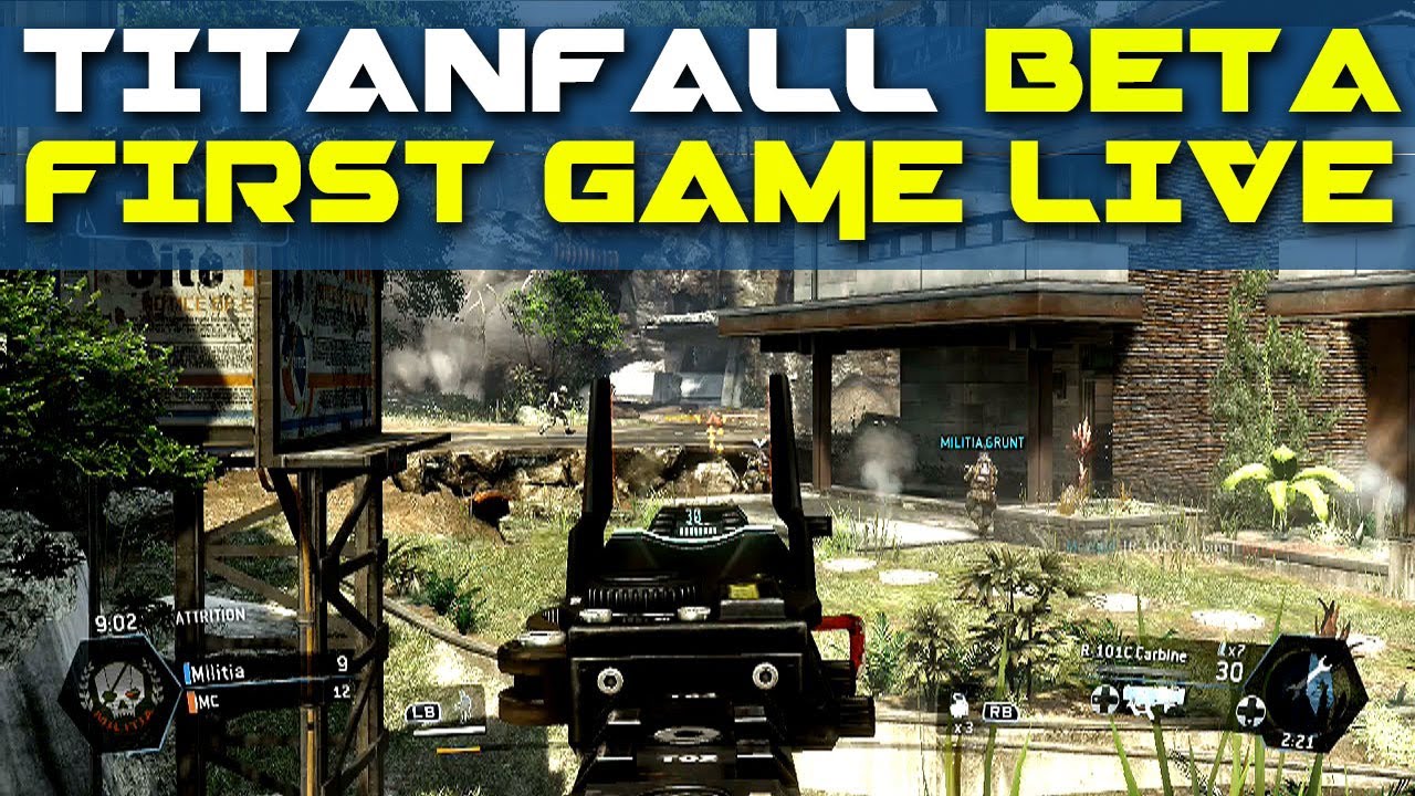 TITANFALL Gameplay - First Game LIVE (Titanfall Beta Multiplayer) - YouTube