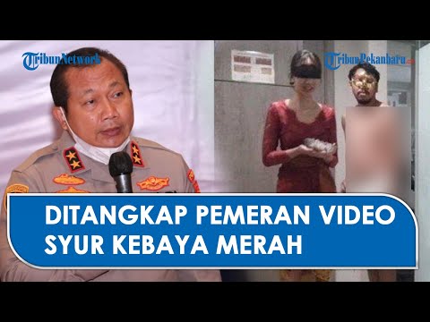 Dua Pemeran Video Syur Kebaya Merah Ditangkap, Direkam di Hotel di Surabaya