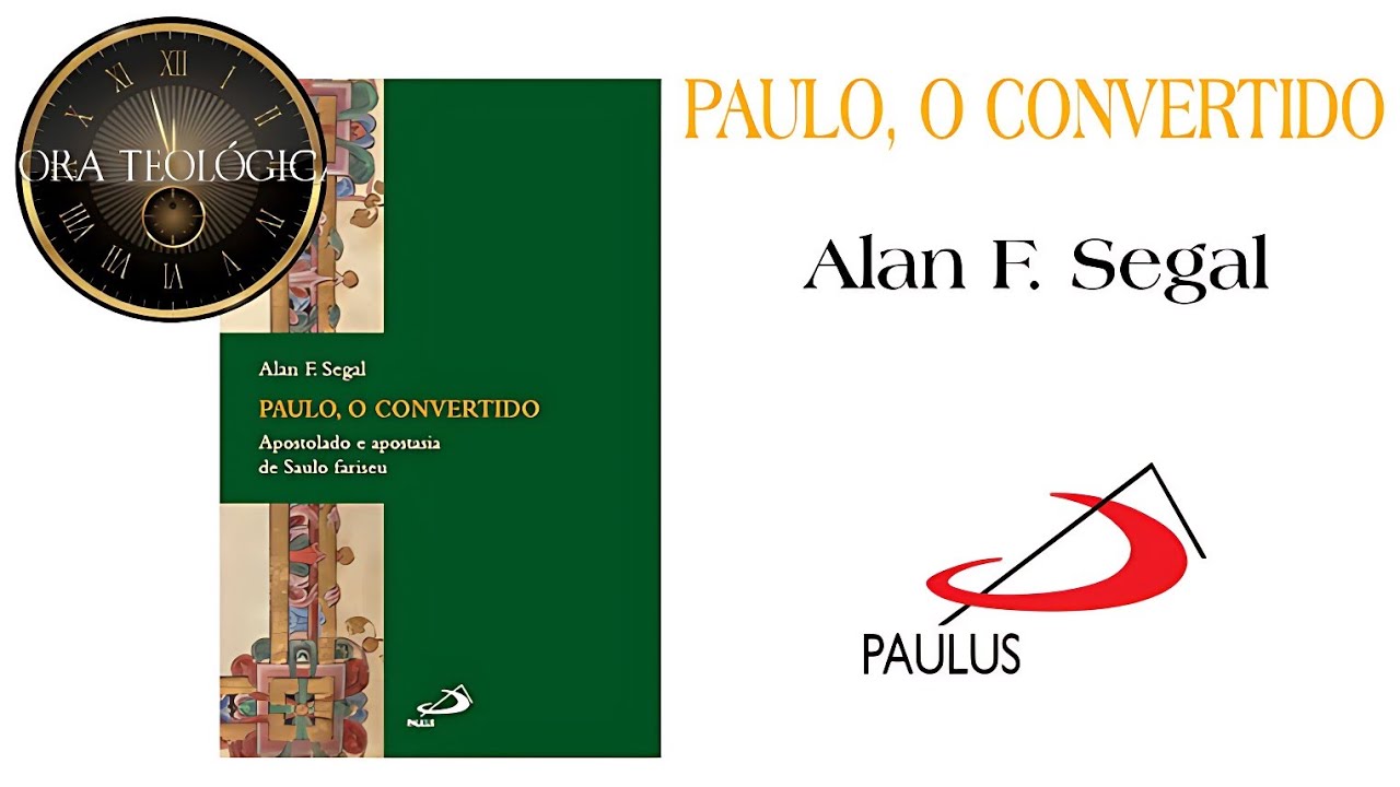 PAULO, O CONVERTIDO - Alan F. Segal (Editora PAULUS). #livros #teologia ...