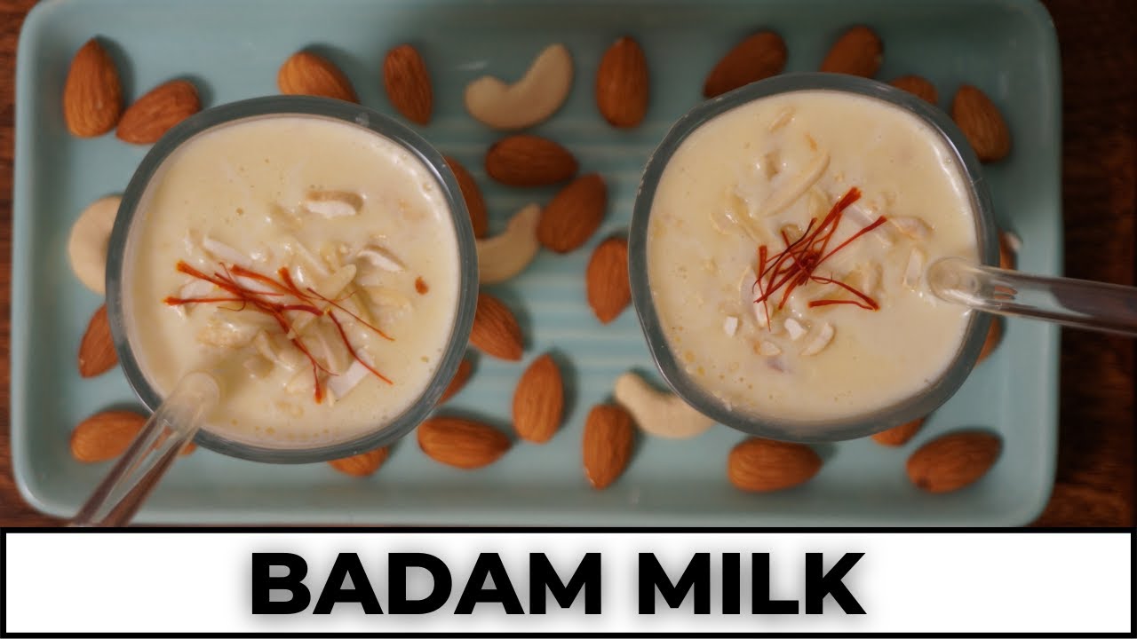 Badam Milk Recipe | Kesar Badam Milk | How to make Almond Milk - YouTube
