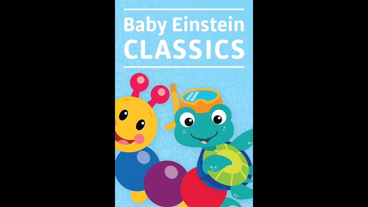 Opening to Baby Einstein: Classics 2019 YouTube - YouTube