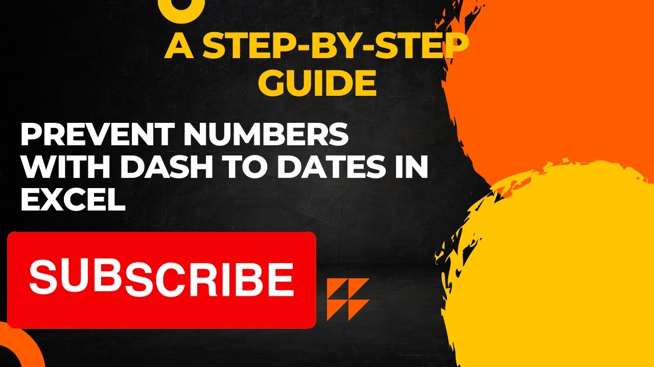 Prevent Numbers With Dash To Dates In Excel YouTube Prevent Numbers With Dash To Dates In Excel YouTube