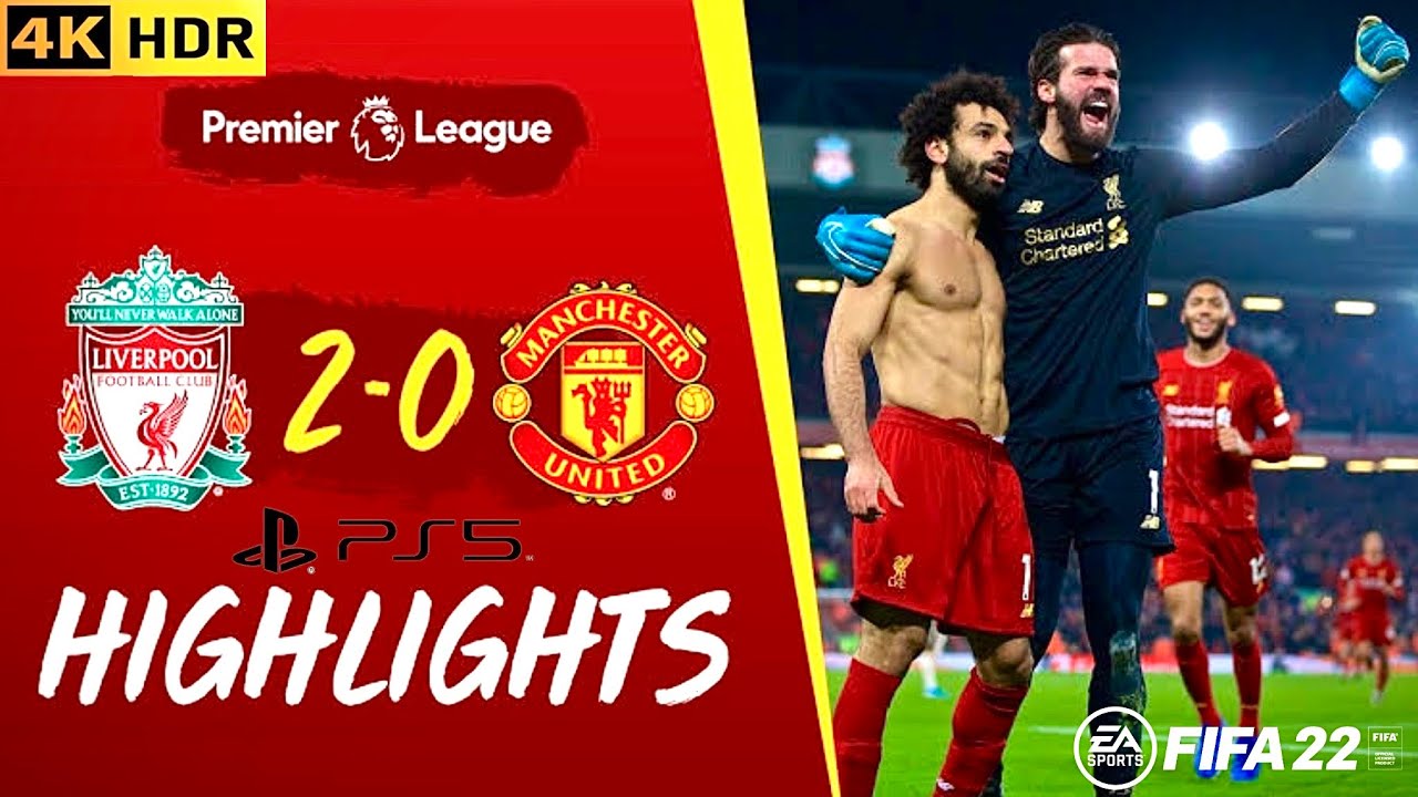 FIFA - 22 Liverpool’s Second-Half Masterclass : 2-0 Win vs Manchester ...