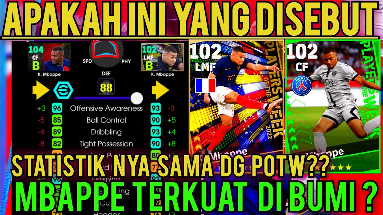 PERBANDINGAN MBAPPE SHOWTIME 104 VS LMF HOLE PLAYER 102 VS POTW GOAL ...