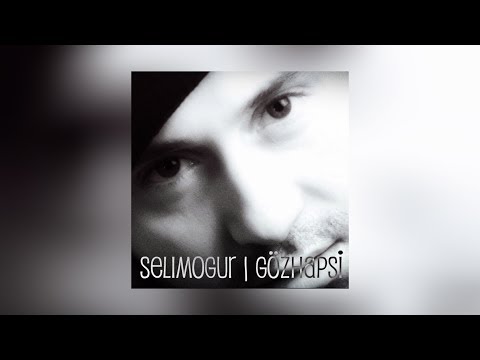 Göz Hapsi (Selim Oğur) - [Sevgililer Günü Özel Single 2013]