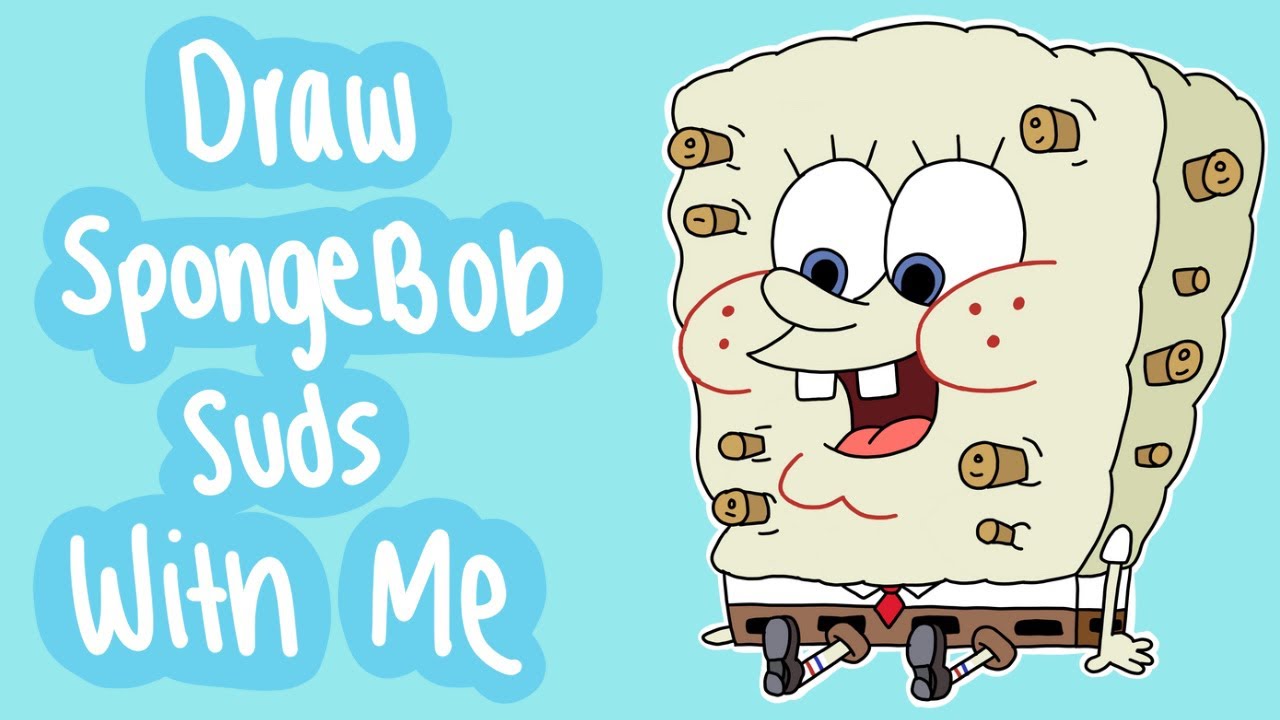 Draw SpongeBob SquarePants Suds With Me ~ Speed Paint - YouTube