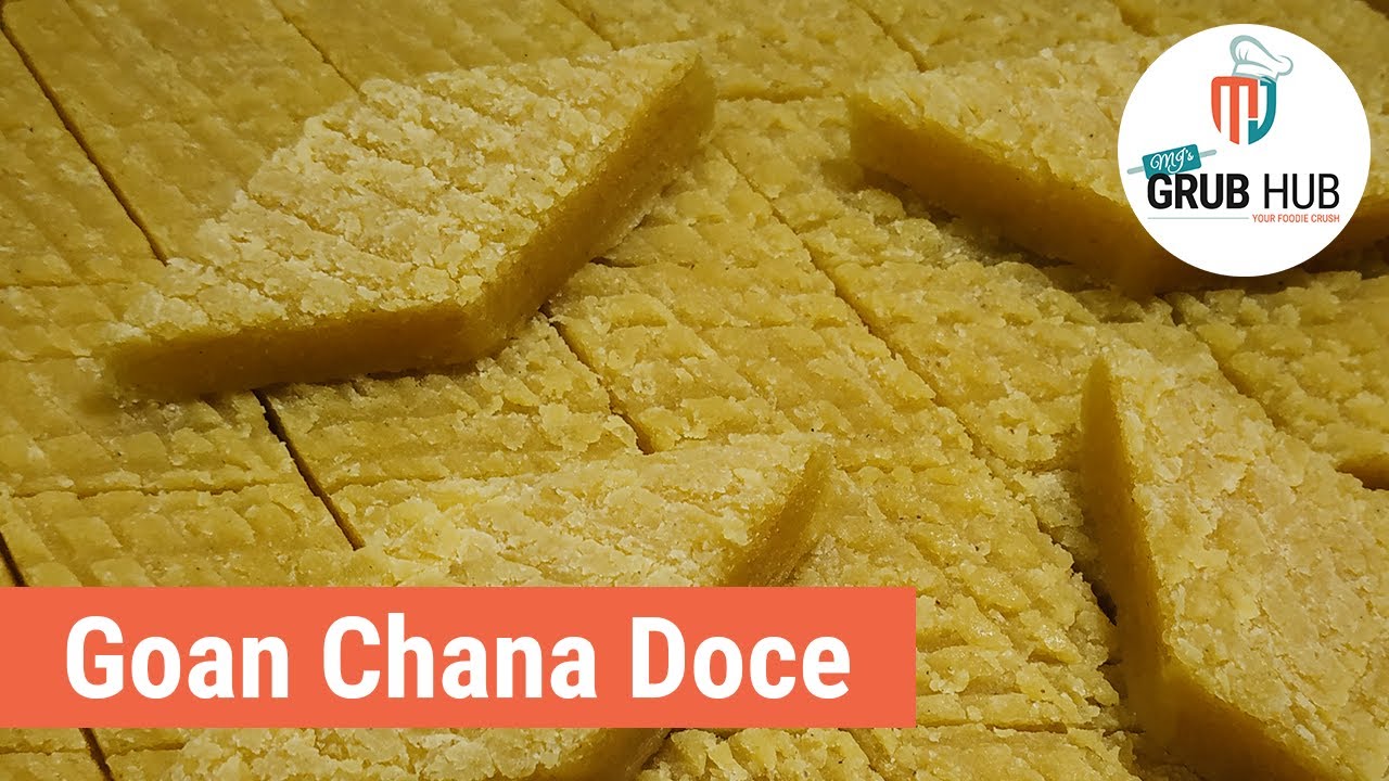 Goan Chana Doce Recipe | Doce de Grão | Soft Chana Doss | Chana Dal ...