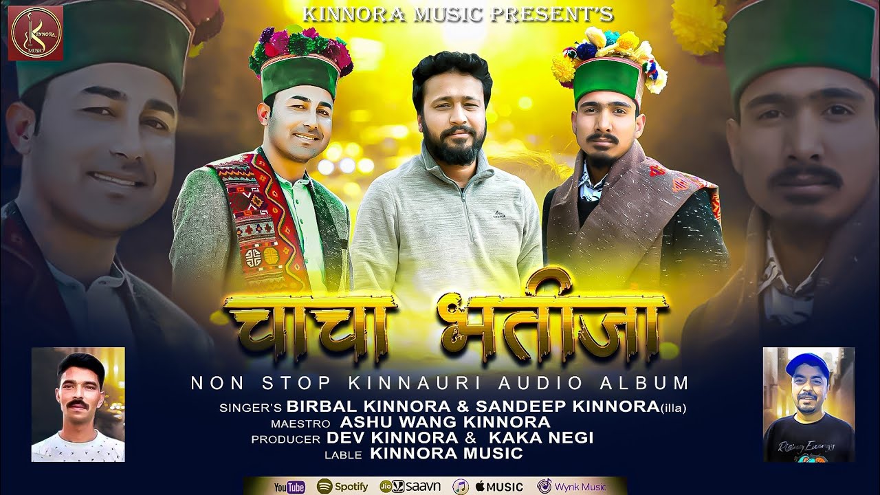 Chacha Batija | Latest Kinnauri Song 2023 | Birbal Kinnaura | New ...