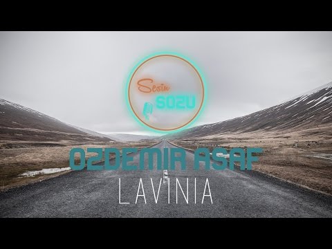 Lavinia - Özdemir Asaf