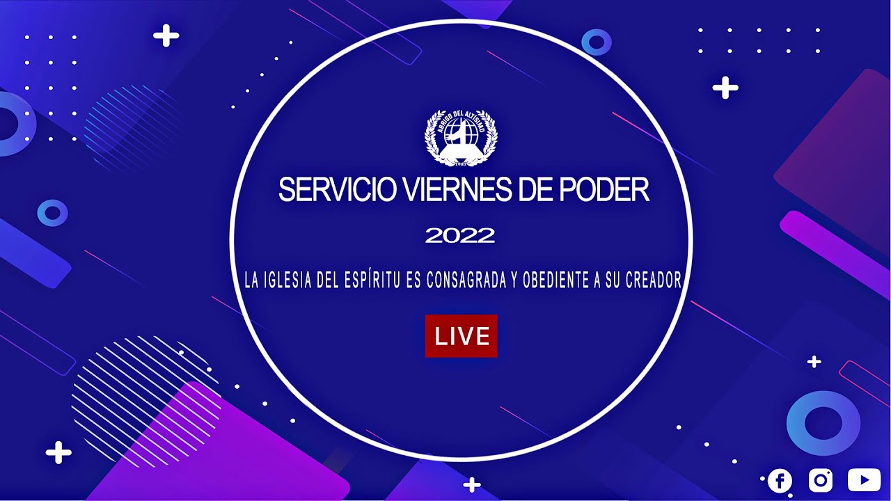 🔴SERVICIO VIERNES DE PODER | MINISTERIO ABRIGO DEL ALTISIMO - YouTube