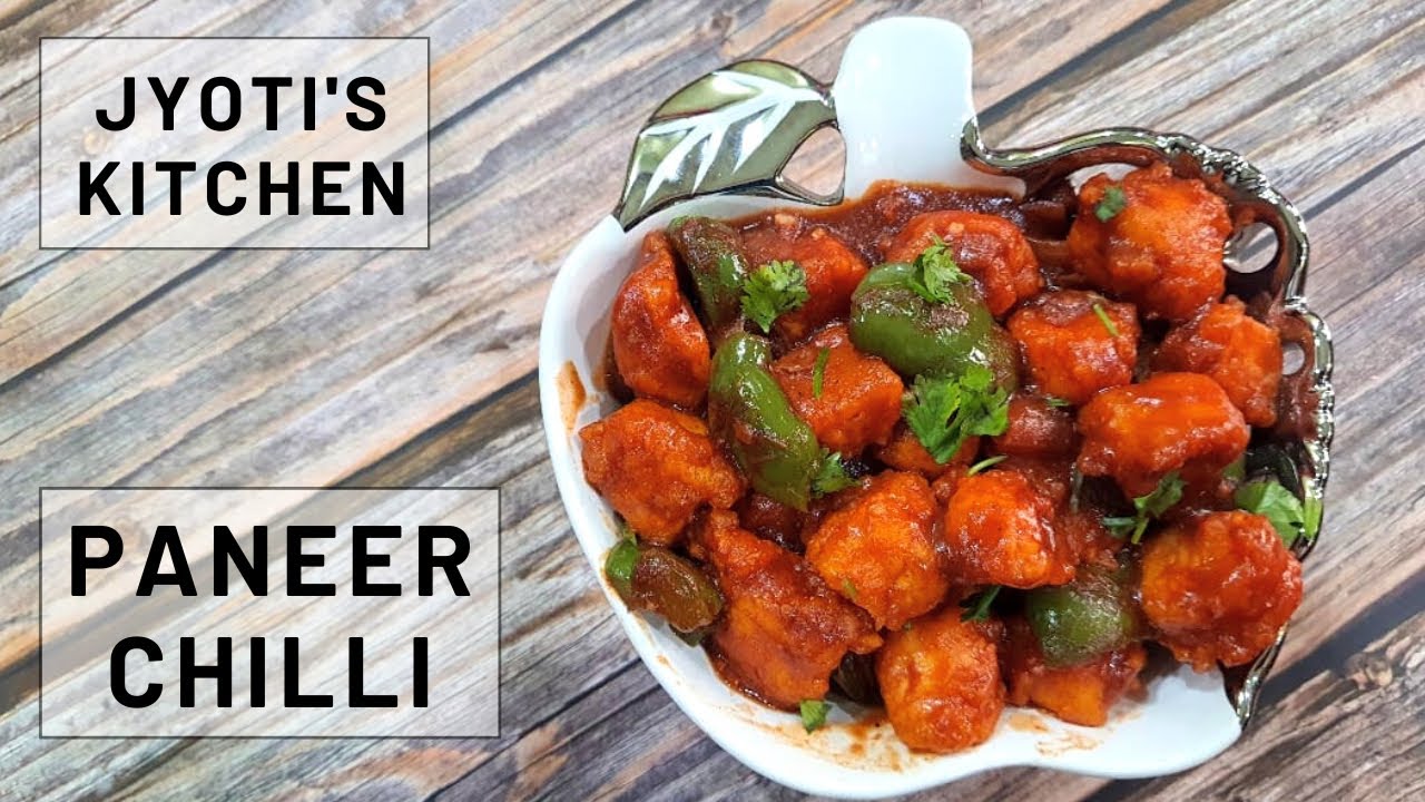 Paneer Chilli | Restaurant Style Paneer Chilli | Chilli Paneer Recipe ...