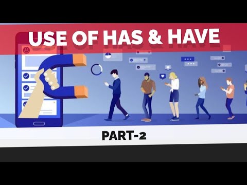 Has & Have ka use kese karen || Has & Have use|| Has & Have का प्रयोग ...