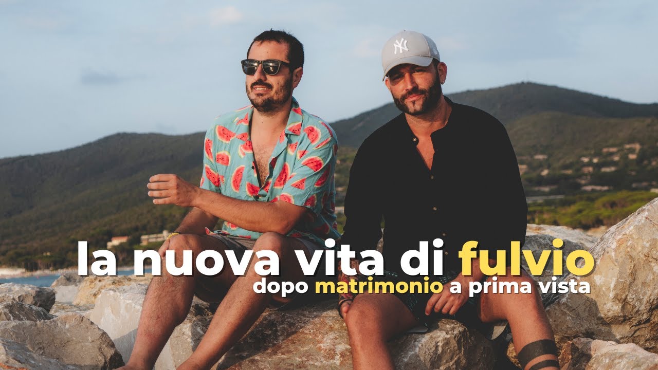 La nuova vita di Fulvio dopo Matrimonio a Prima Vista - YouTube