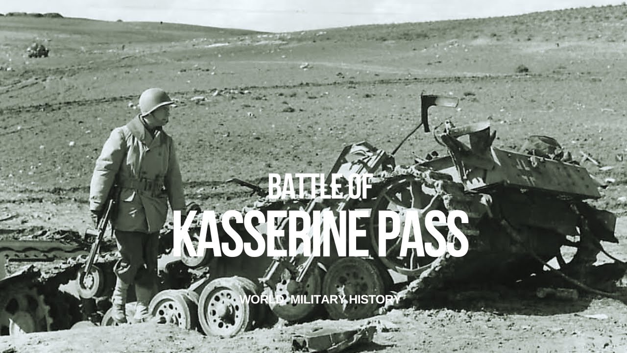 The Battle of Kasserine Pass - YouTube