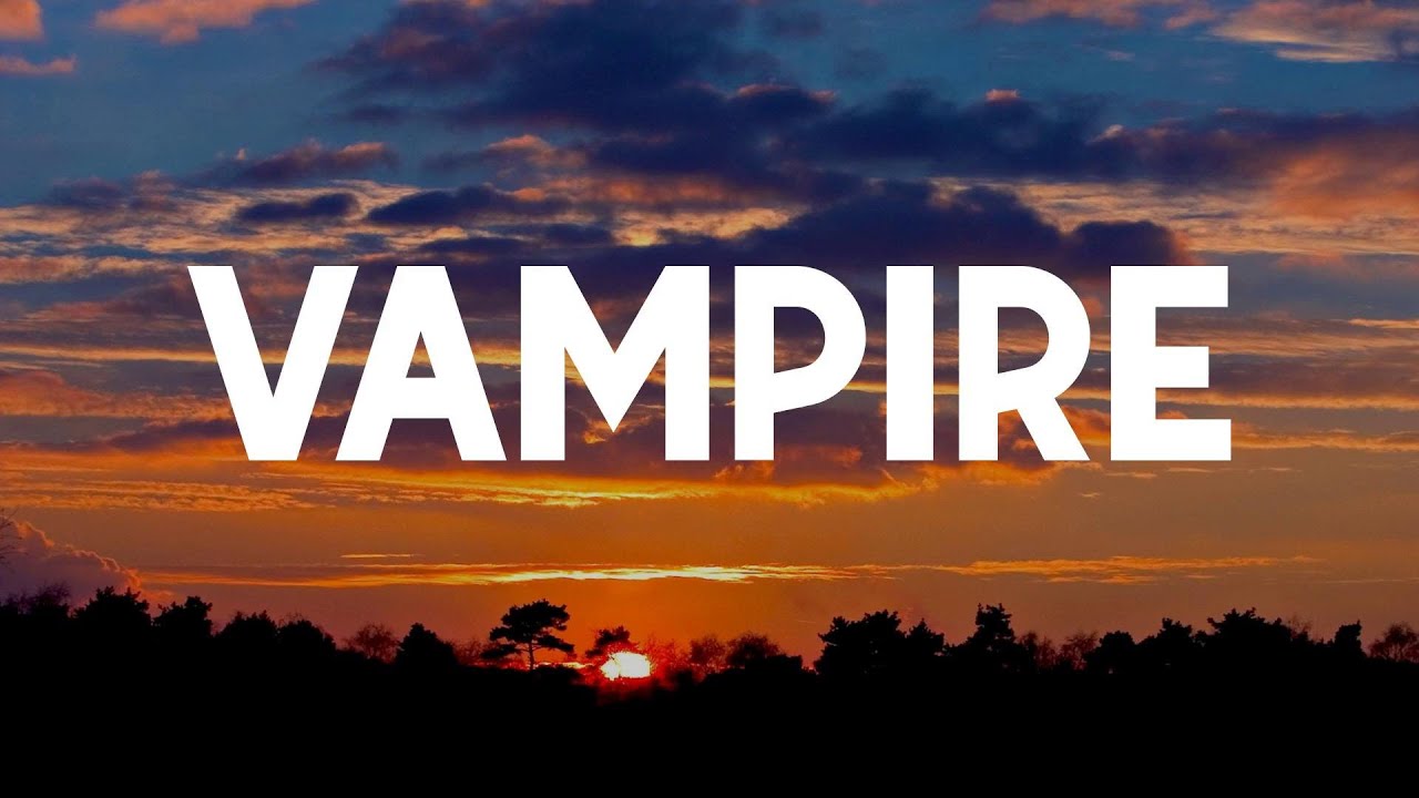 Olivia Rodrigo - vampire (Lyrics) - YouTube