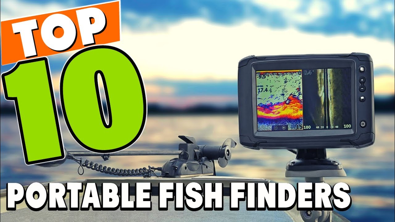 Best Portable Fish Finder In 2024 - Top 10 Portable Fish Finders Review ...