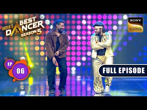 Ep 6 | New Ep | Remo ने दिखाए अपने बाराती Dance Moves | India's Best Dancer S5 | Full Episode