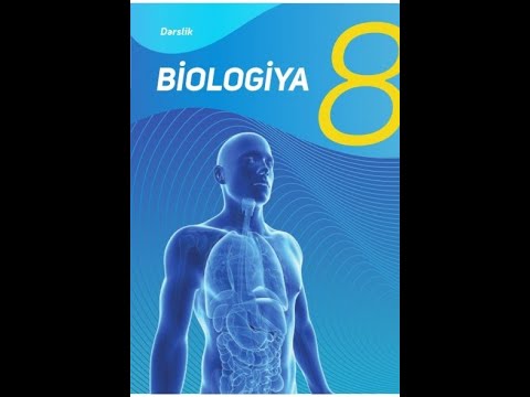 Biologiya 8 sinif .Fəsil 1 .Biologiya elmi və insan orqanizmi.