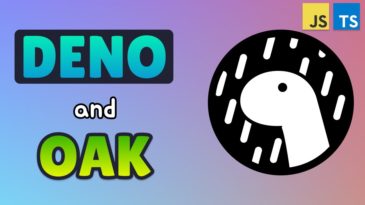 Deno And Oak A Brief Introduction Youtube