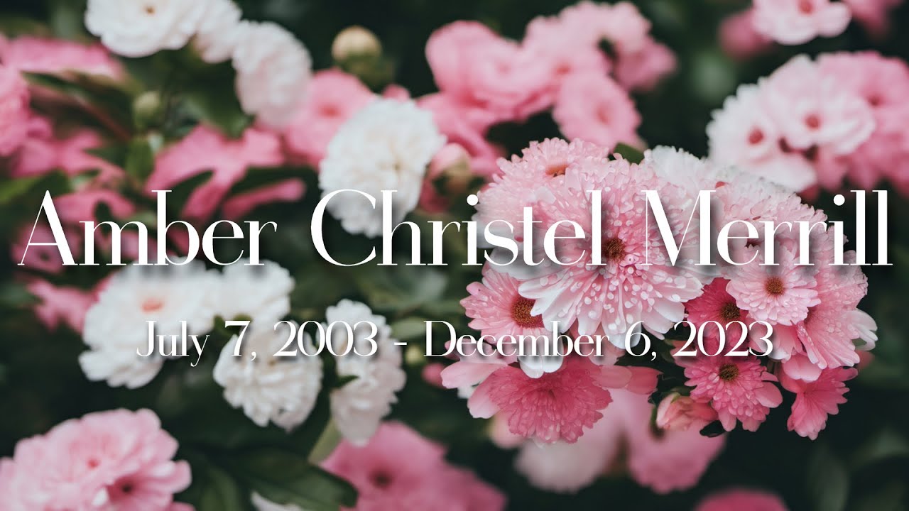 Amber Christel Merrill Funeral Service - YouTube