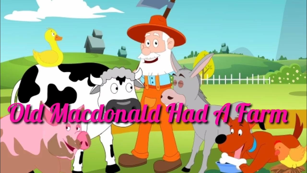 old MacDonald Had A Farm Nursery Rhyme Song - Copyright Free Download ...