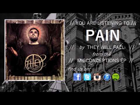 They Will Fall - Pain (Official Stream)