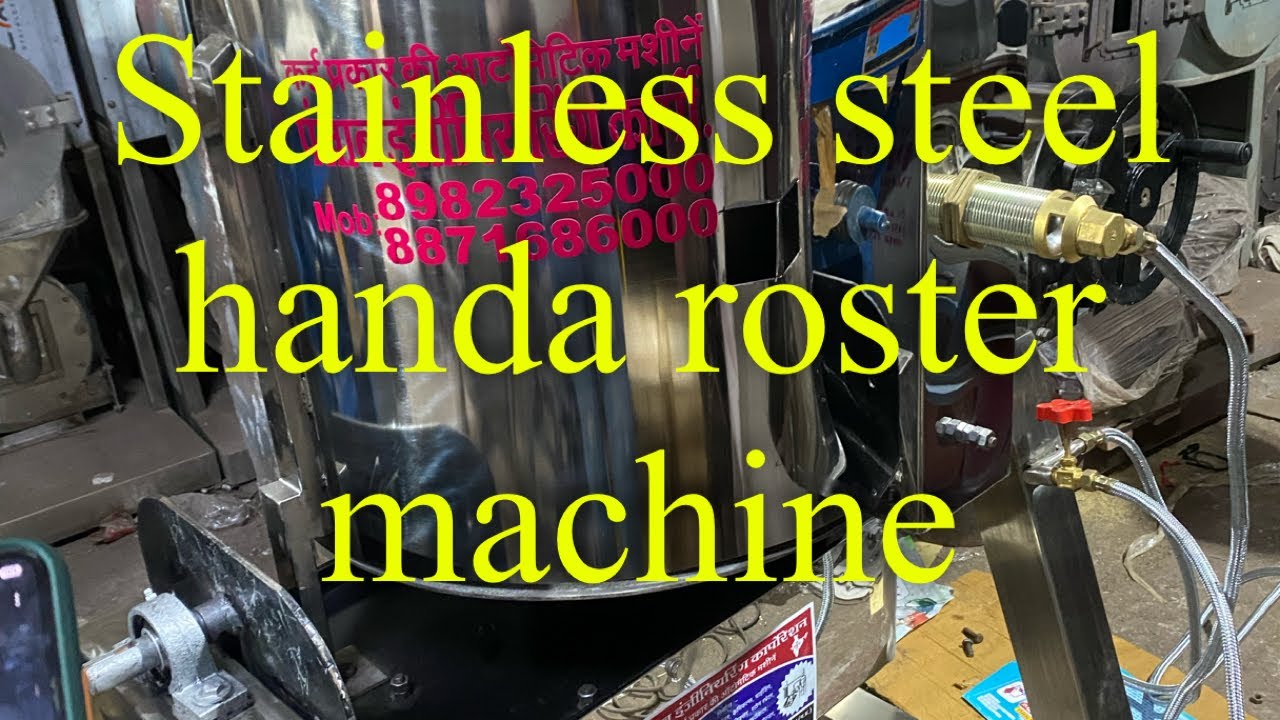 Stainless steel handa roster machine 📲📞☎️ +91 89628 26650 - YouTube
