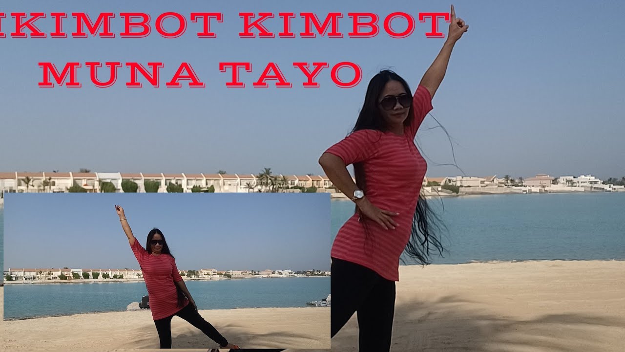 KIKIMBOT KIMBOT MUNA TAYO SAGLIT UNAT NG BOTO - YouTube