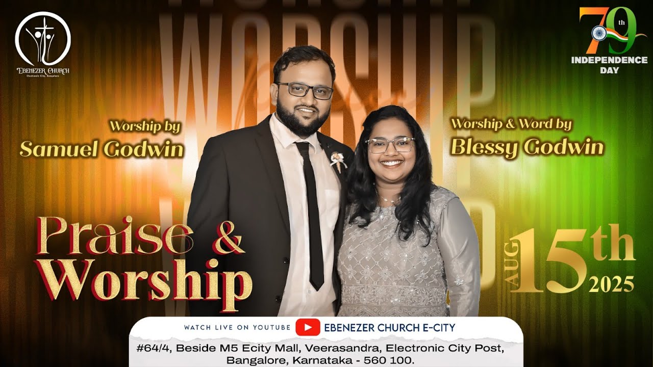 Independence Day Praise & Worship | 15th August 2025 | Ebenezer Church ...