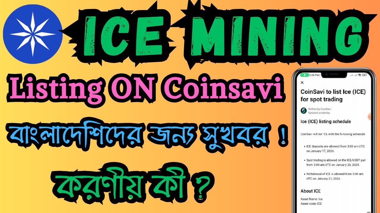 ICE Listed On CoinSavi Exchange | How to Sell ICE Coin From Bangladesh ...