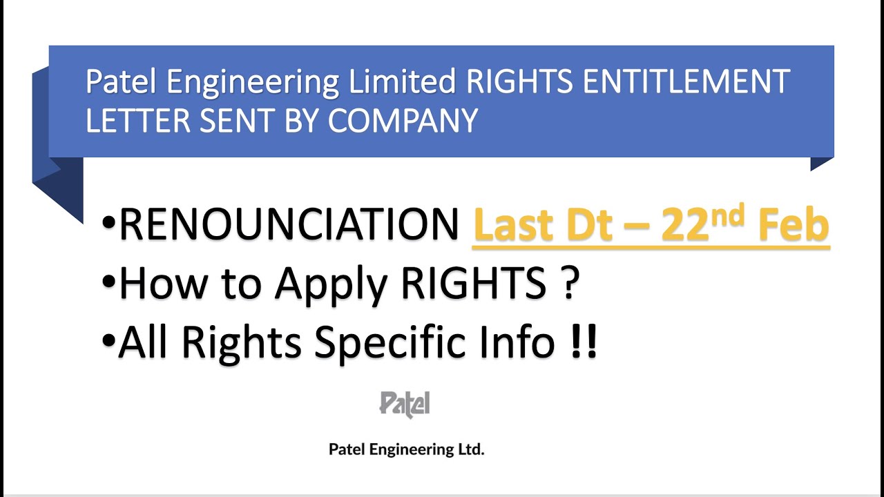 PATEL ENGINEERING RIGHTS ENTITLEMENT LETTER - HOW TO APPLY - NEXT STEPS ...