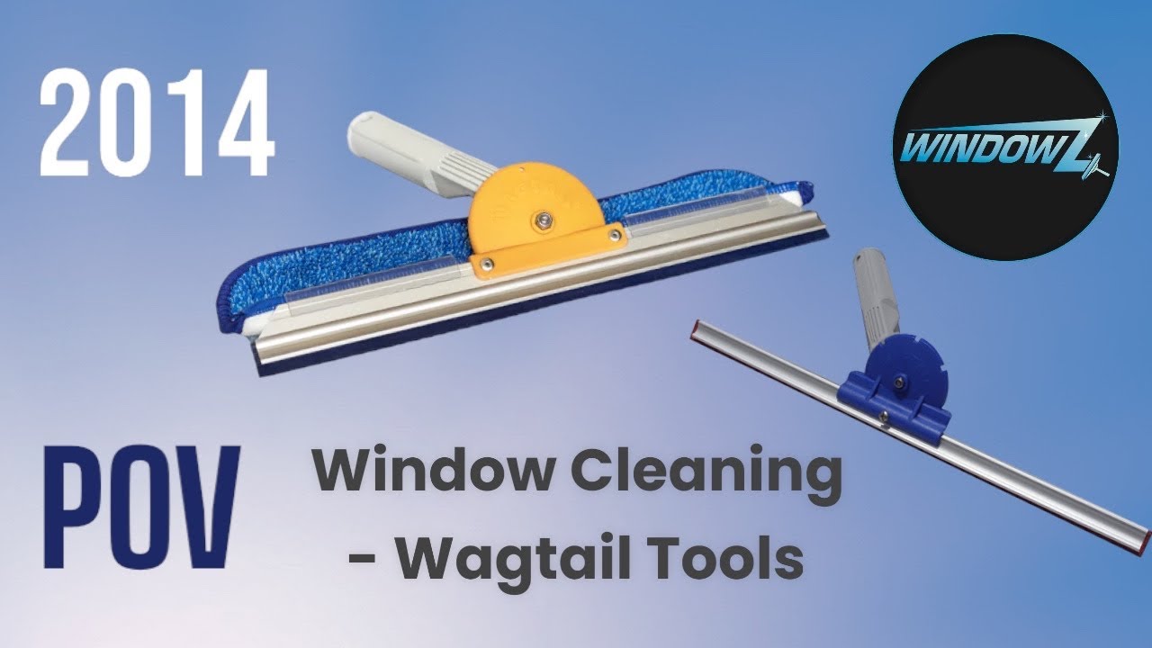 POV Window cleaning - Wagtail Tools (Orbital Flipper, Blue Ribbon ...
