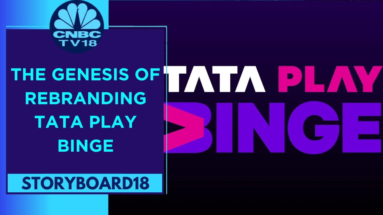 Tata Play Binge's Transition From TV Linear To OTT Content Distributor ...