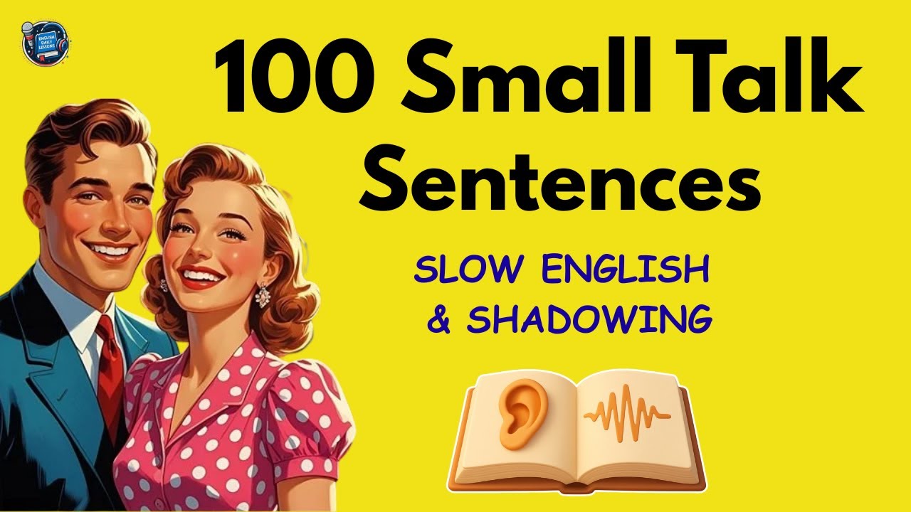 100 Small Talk Sentences for Everyday English – Speak Naturally & Start ...