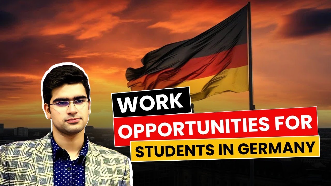 Work Opportunities for International Students in Germany | Labor ...