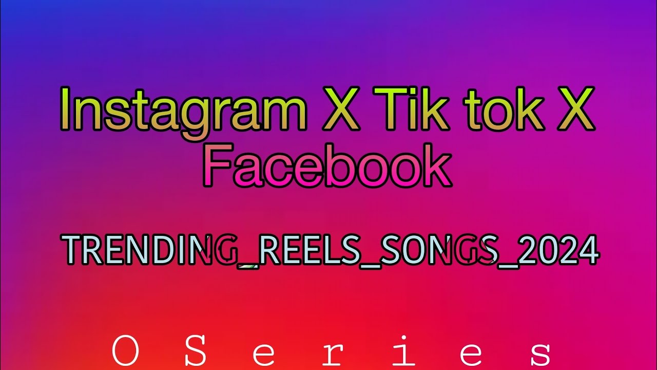 Instagram X Tik Tok X Facebook Trendingreelssongs2024 Copyright Free Most Viewed Song