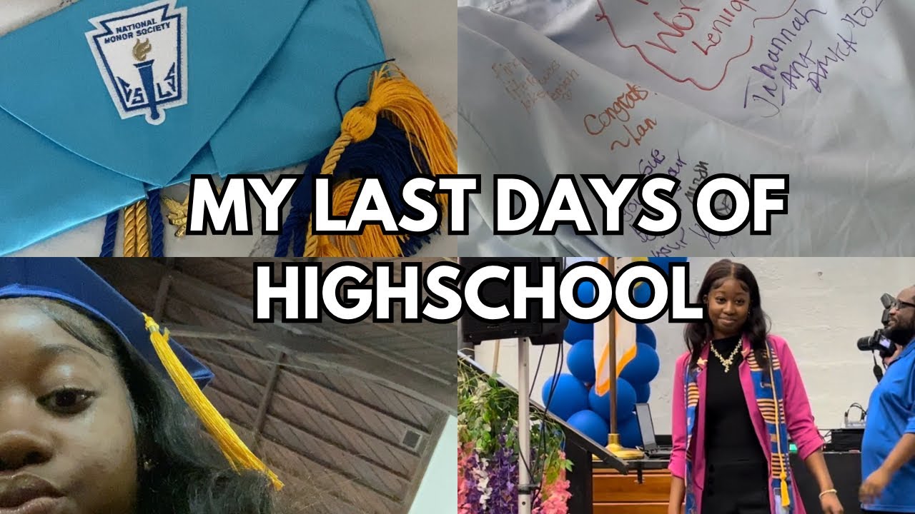 MY LAST DAYS OF HIGH SCHOOL| roll call, honors night, baccalaureate ...