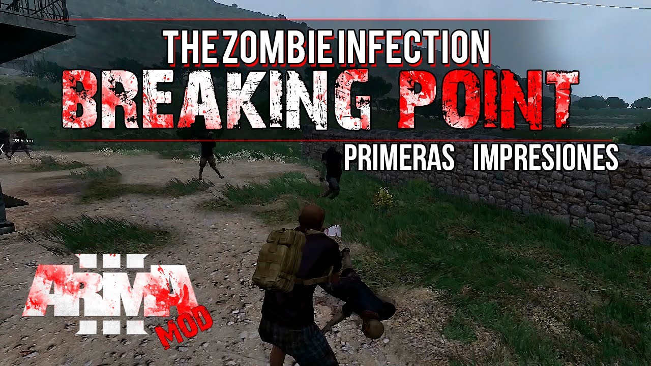 The Zombie Infection: Breaking Point (DayZ ArmA III) - Primeras ...