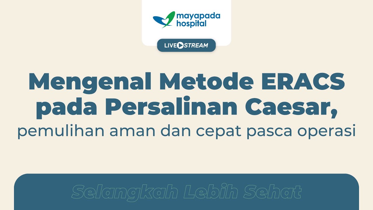 Mengenal Metode ERACS pada Persalinan Caesar, Pemulihan Aman dan Cepat ...