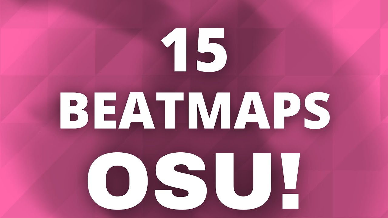 MEUS BEATMAPS FAVORITOS OSU! (ANIME, ROCK, POP) - YouTube