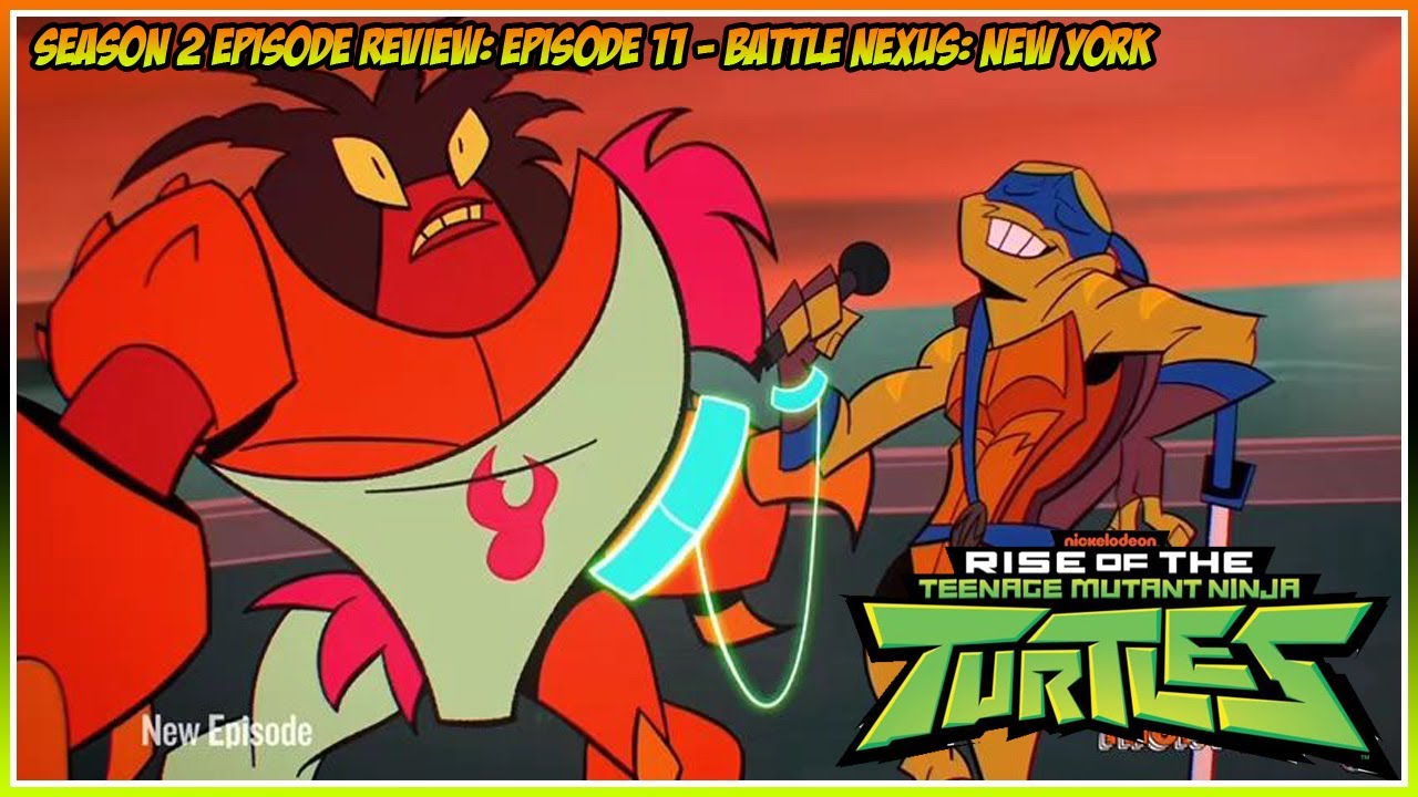 Rise of the TMNT Season 2 Episode Review - Episode 11: Battle Nexus ...