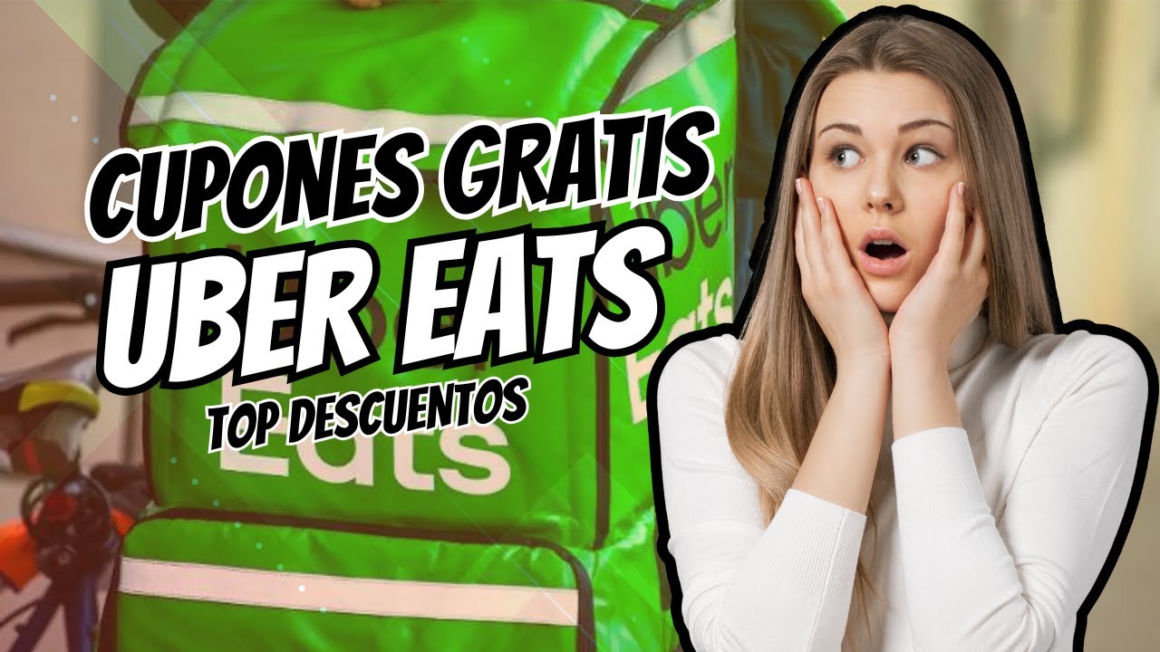Obten Cupones UBER EATS 🔥 Códigos de Descuento - YouTube