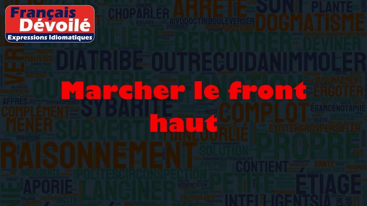 Marcher le front haut - YouTube
