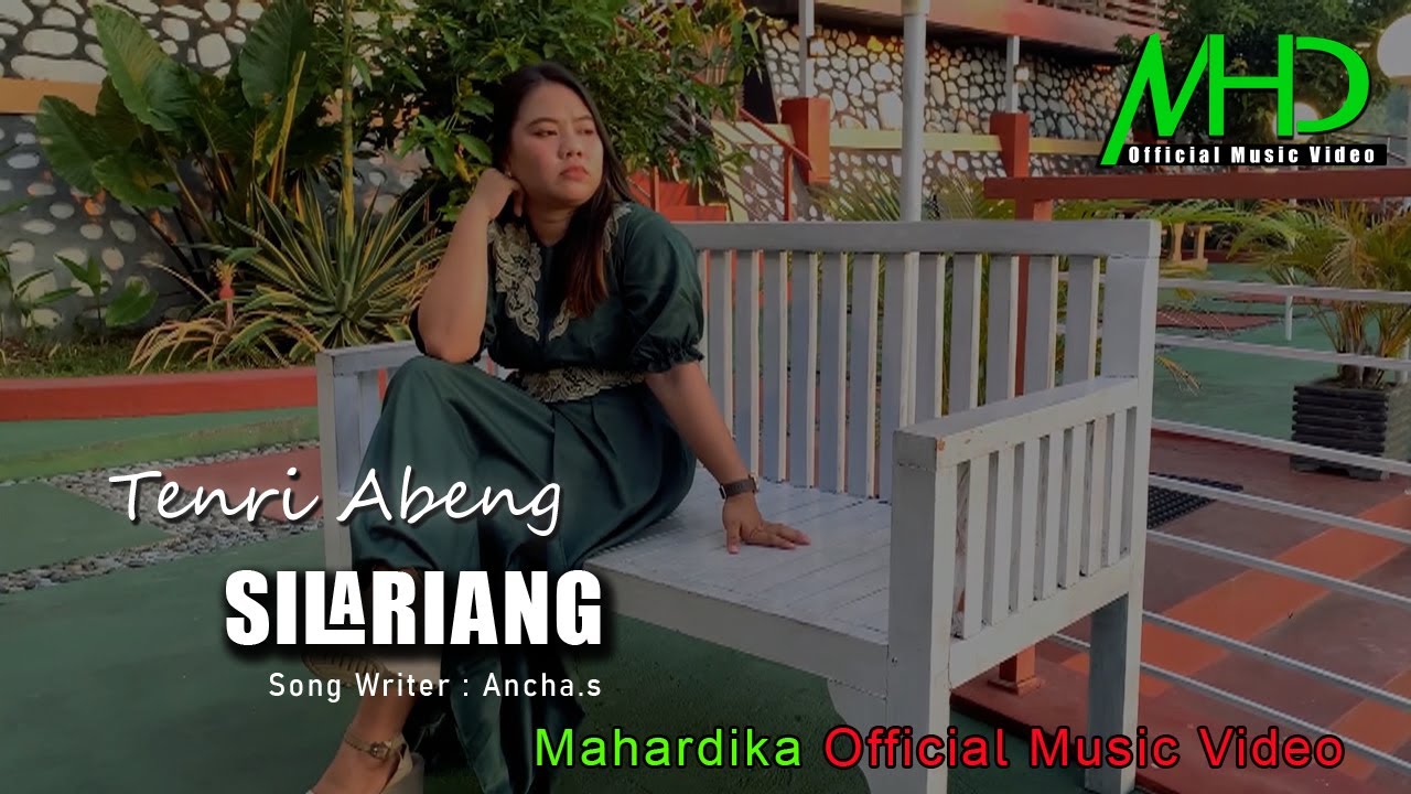 SILARIANG COVER : TENRI ABENG CIPT: ANCHA. S. @MHD_official_music_video ...