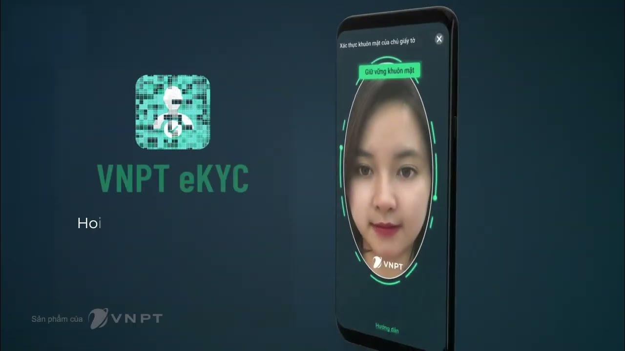 Gioi thieu dịch vụ VNPT eKYC - YouTube