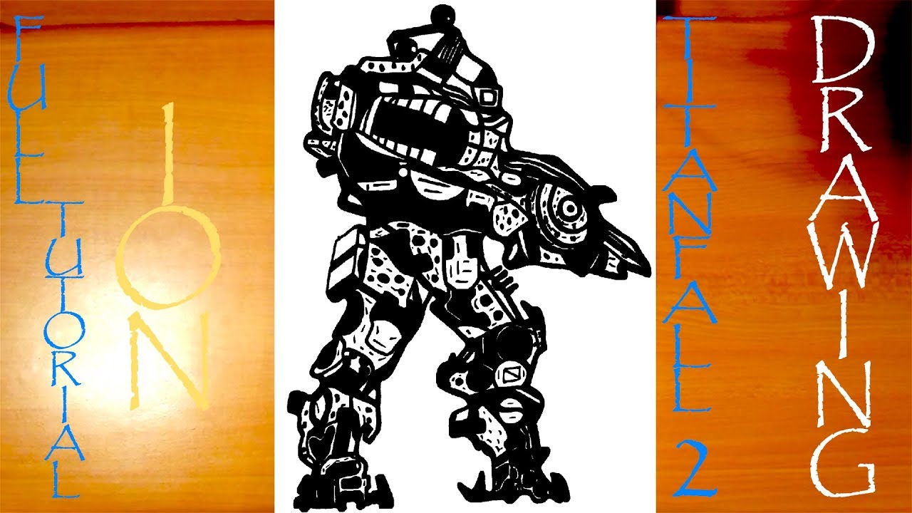How to Draw a Robot Titan ION from Titanfall 2 Step by Step Easy ...
